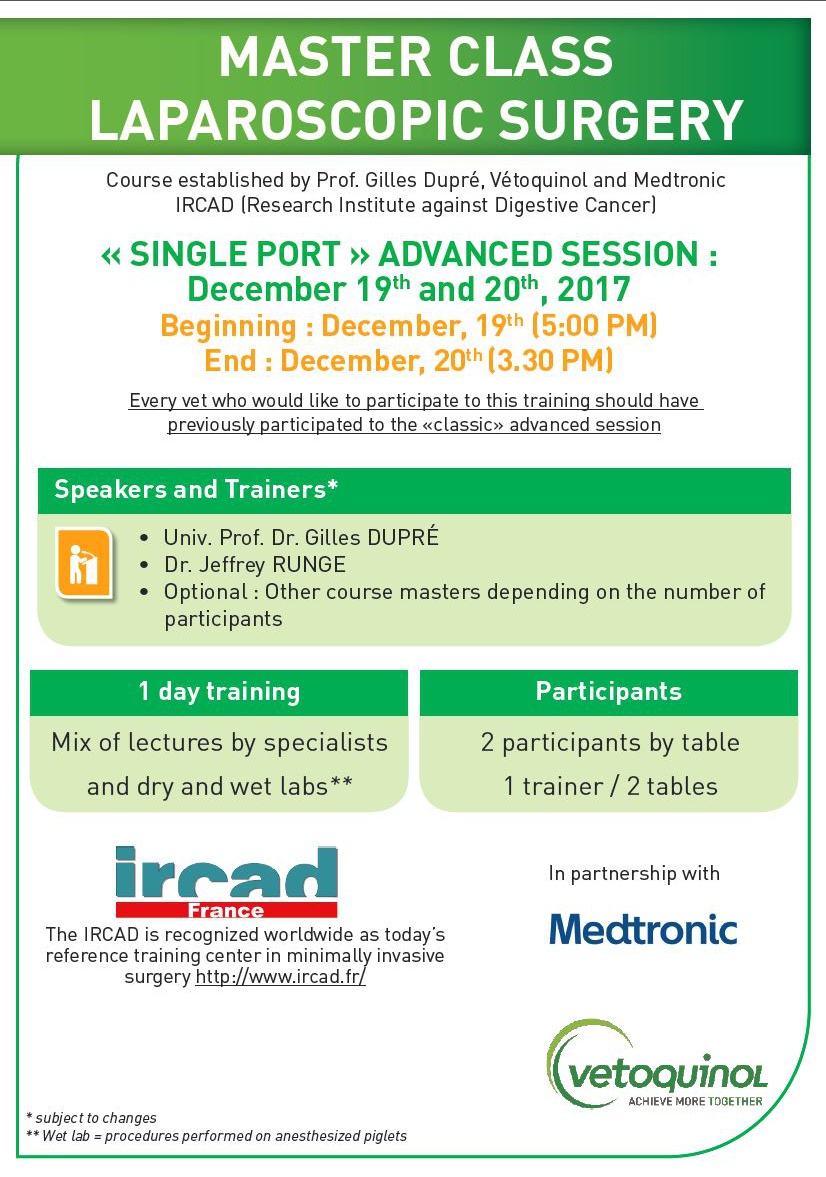 MASTER CLASS LAPAROSCOPIC SURGERY Course established by Prof. Gilles Dupré, Vétoquinol and ...