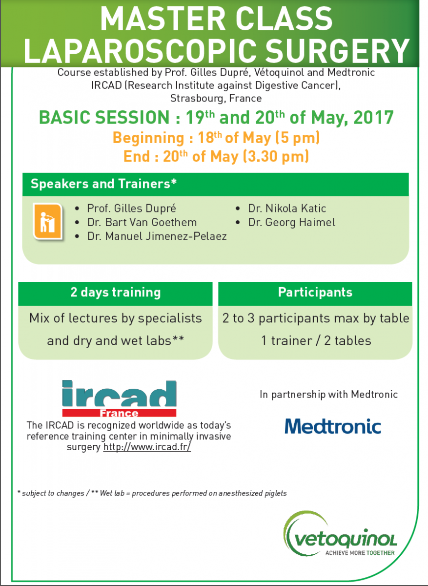 MASTER CLASS LAPAROSCOPIC SURGERY Course established by Prof. Gilles Dupré, Vétoquinol and ...